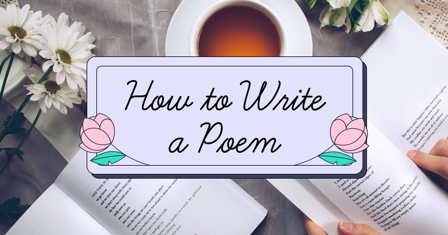 Writing Tips for Poetry - How to Write the Perfect Poem