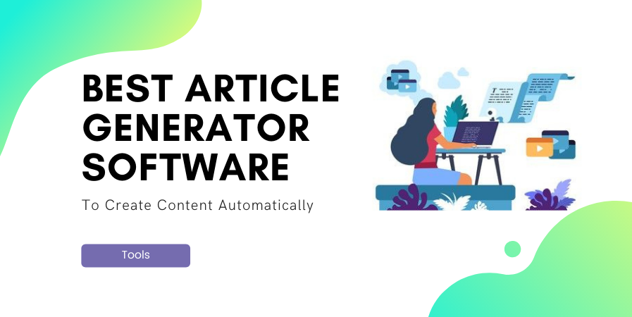 The Best Article Writing Software